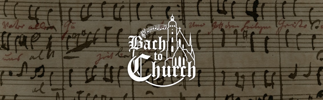 Resources - Bach to Church